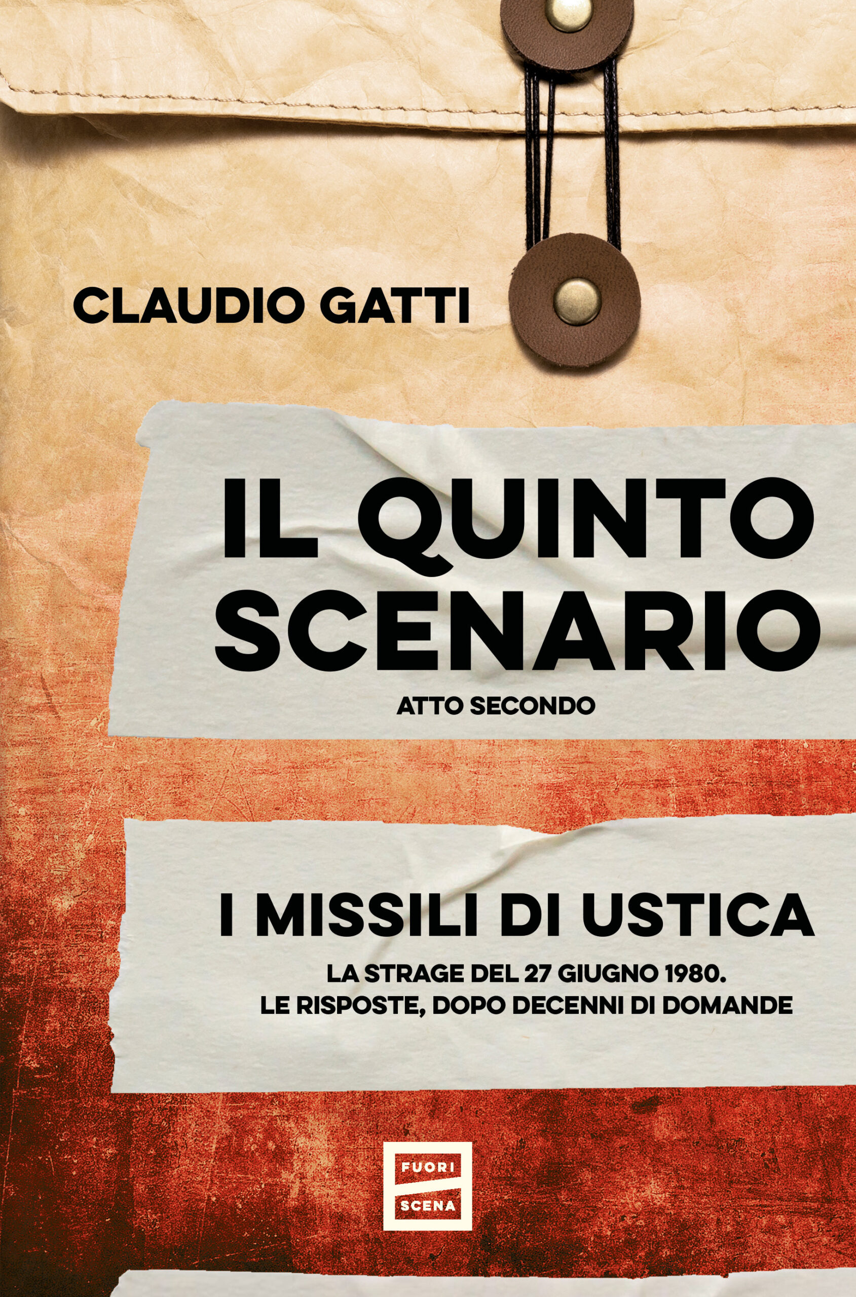 Il quinto scenario, Claudio Gatti | Fuoriscena Libri